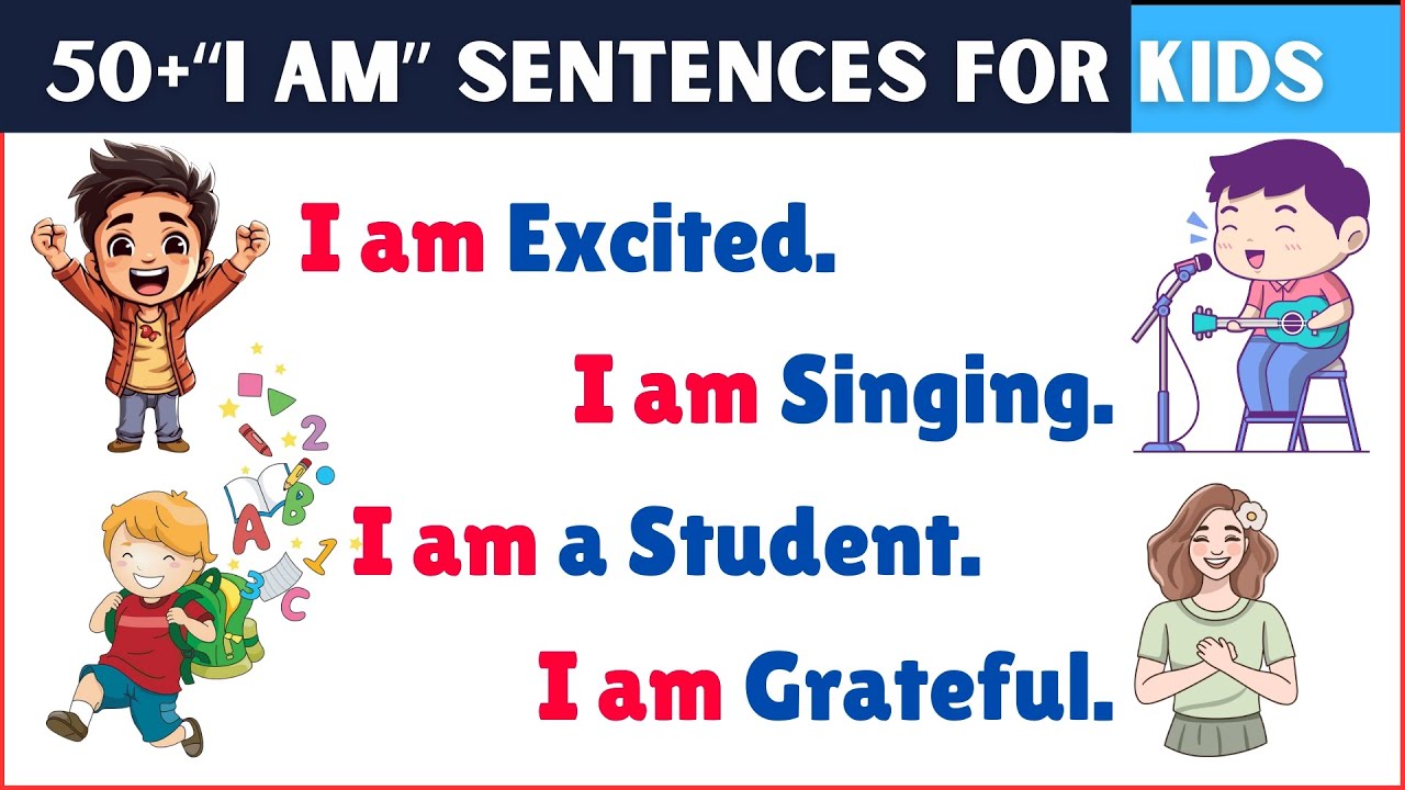 ”I AM” Sentences For Kids |#how to #make i am #sentences - YouTube