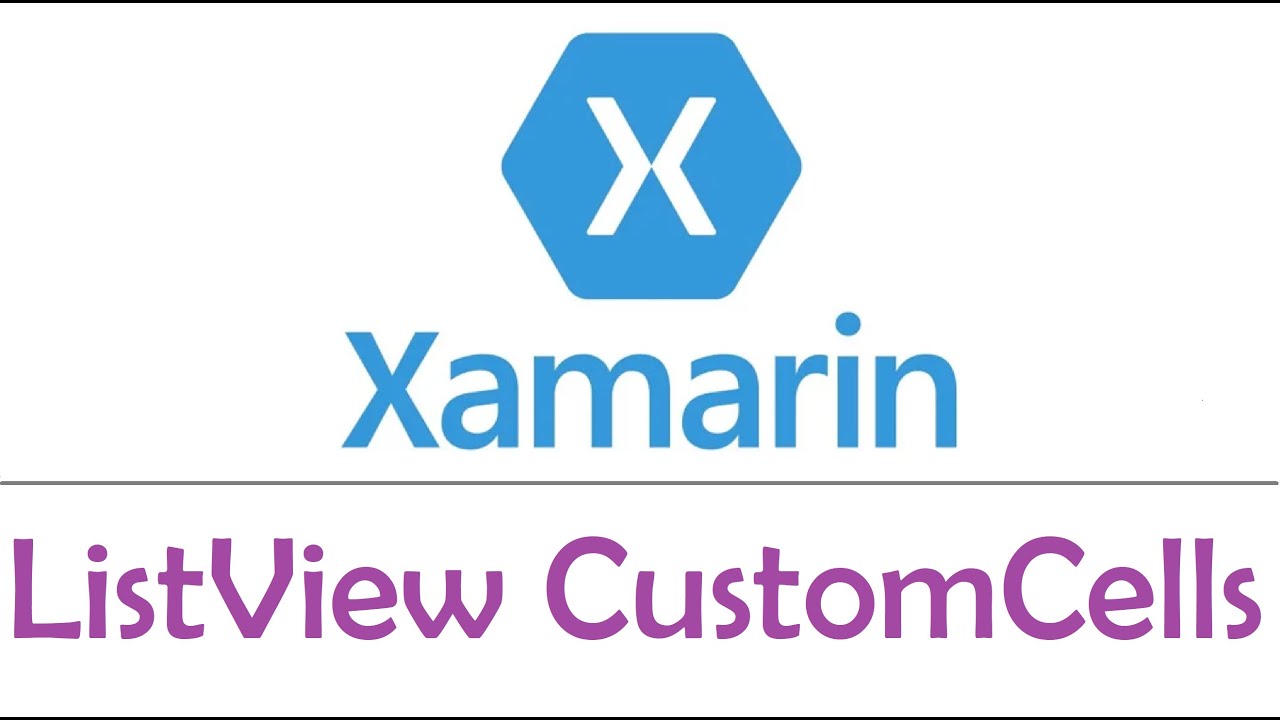 Xamarin Forms : Custom Cells in ListView - EP10 - YouTube