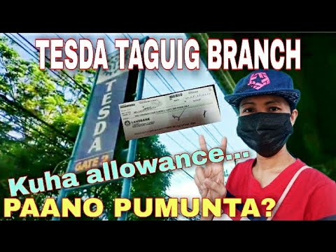 PAANO PUMUNTANG TESDA MAIN BRANCH TAGUIG | Melgabar Je Vlog - YouTube