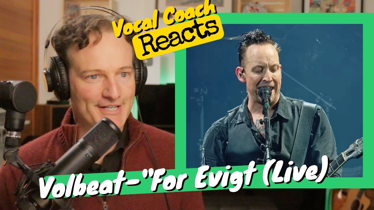 Vocal coach REACTS - VOLBEAT "For Evigt" (Live) ft. Johan Olsen - YouTube
