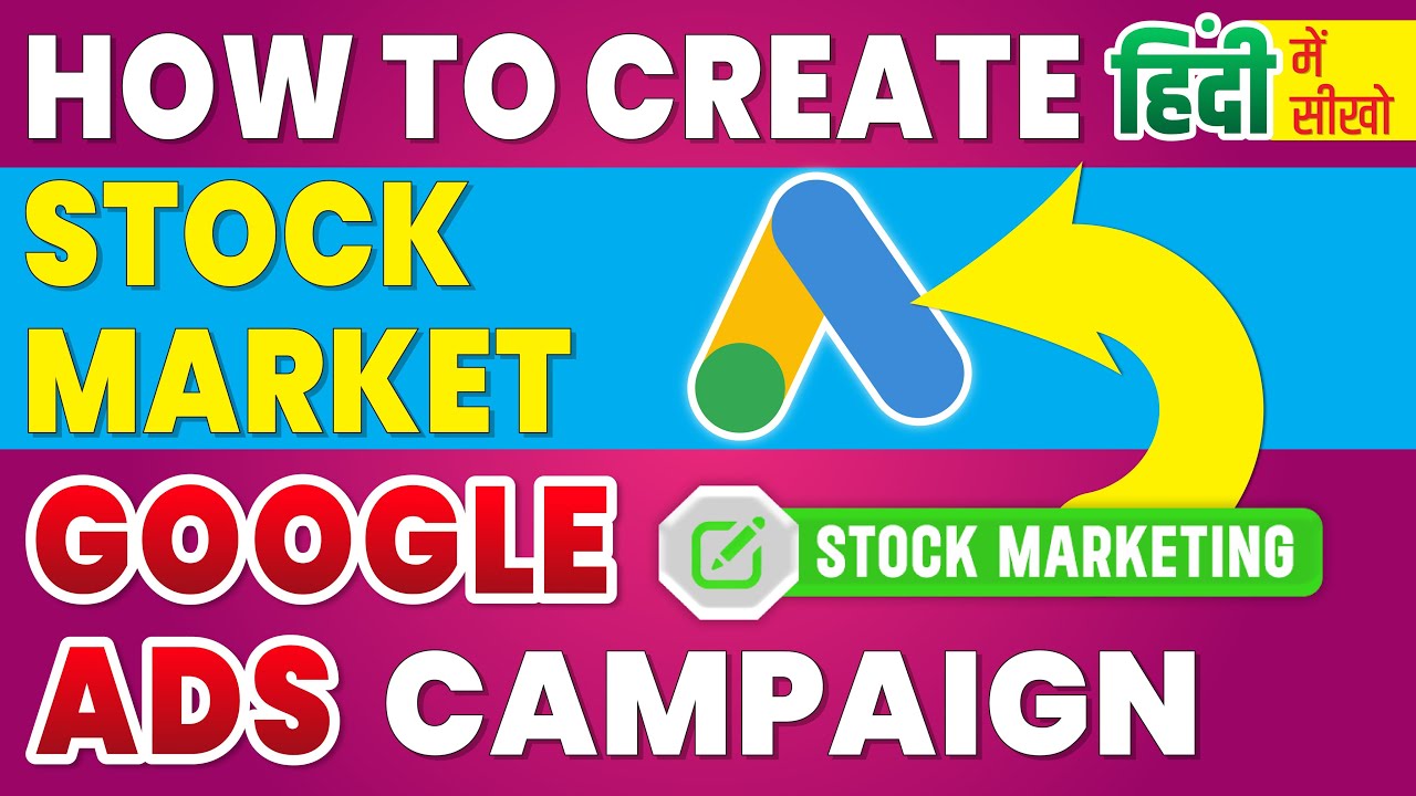 How to create google ads for stock market - YouTube