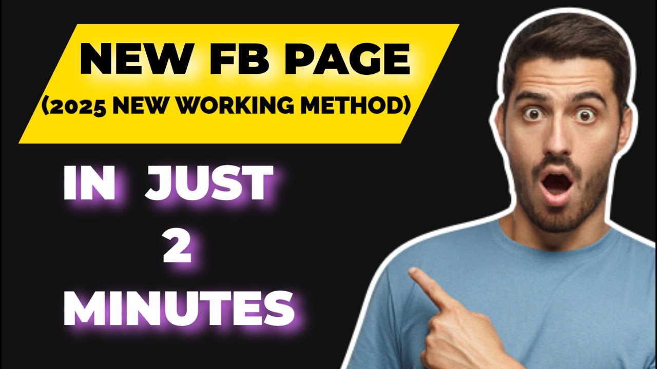 How To Create New Facebook Page In 2 Minutes | (2025) - YouTube