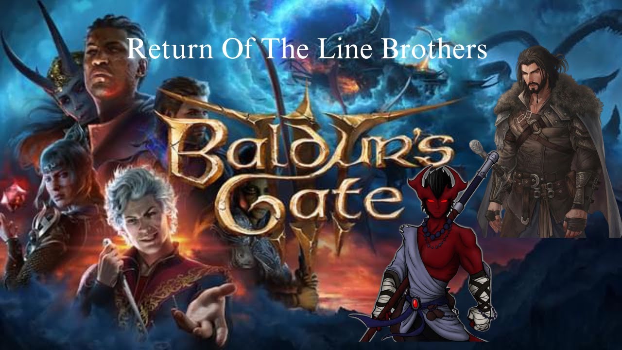 Baldur's Gate 3 Return Of The Line Brothers - YouTube