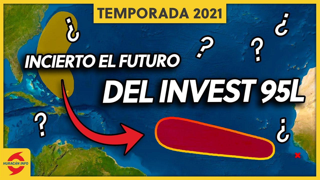 Invest 95L con alta probabilidad de desarrollo. Atentos en el Caribe a ...