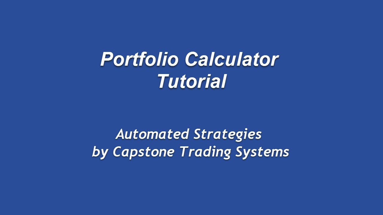 Portfolio Calculator Tutorial - Customize Your Trading Portfolio - YouTube