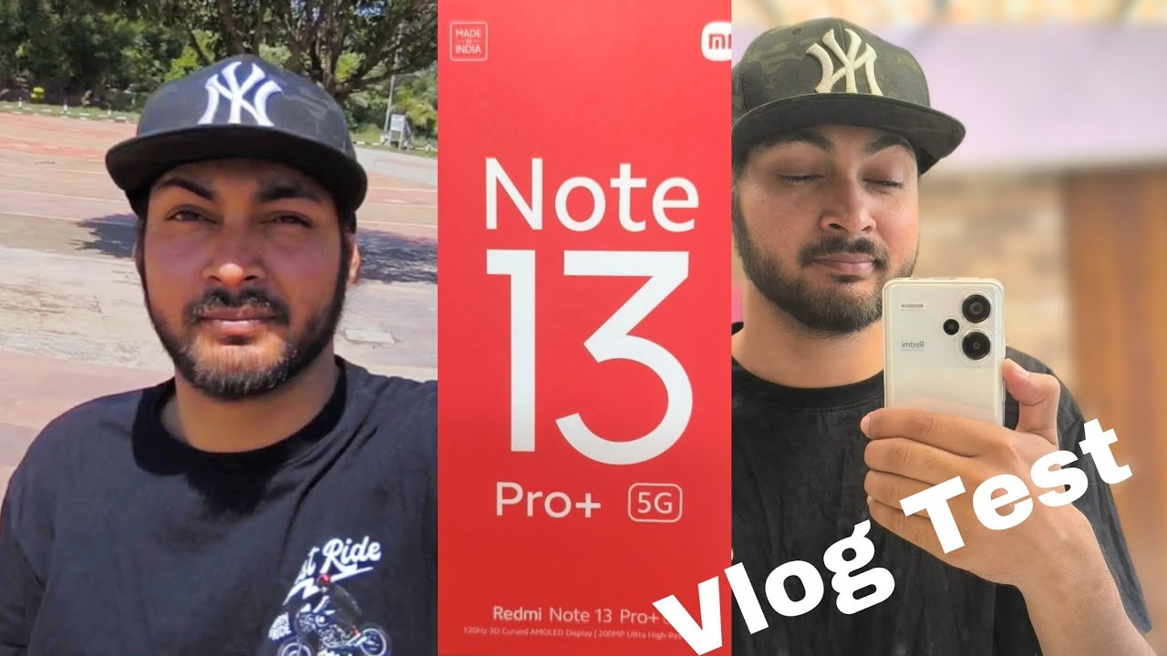 Xiaomi Redmi Note 13 Pro Plus Vlog Test - YouTube