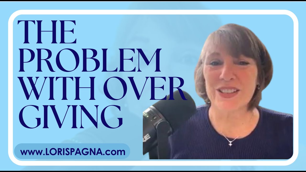 The Problem With Over Giving - YouTube