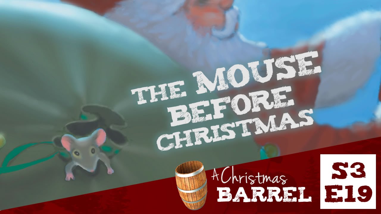 The Mouse Before Christmas - YouTube