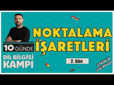 NOKTALAMA İŞARETLERİ ÖĞRETEN 70 ÖRNEK | 10 Günde Dil Bilgisi Kampı | TYT – KPSS 2026 (2.Gün)