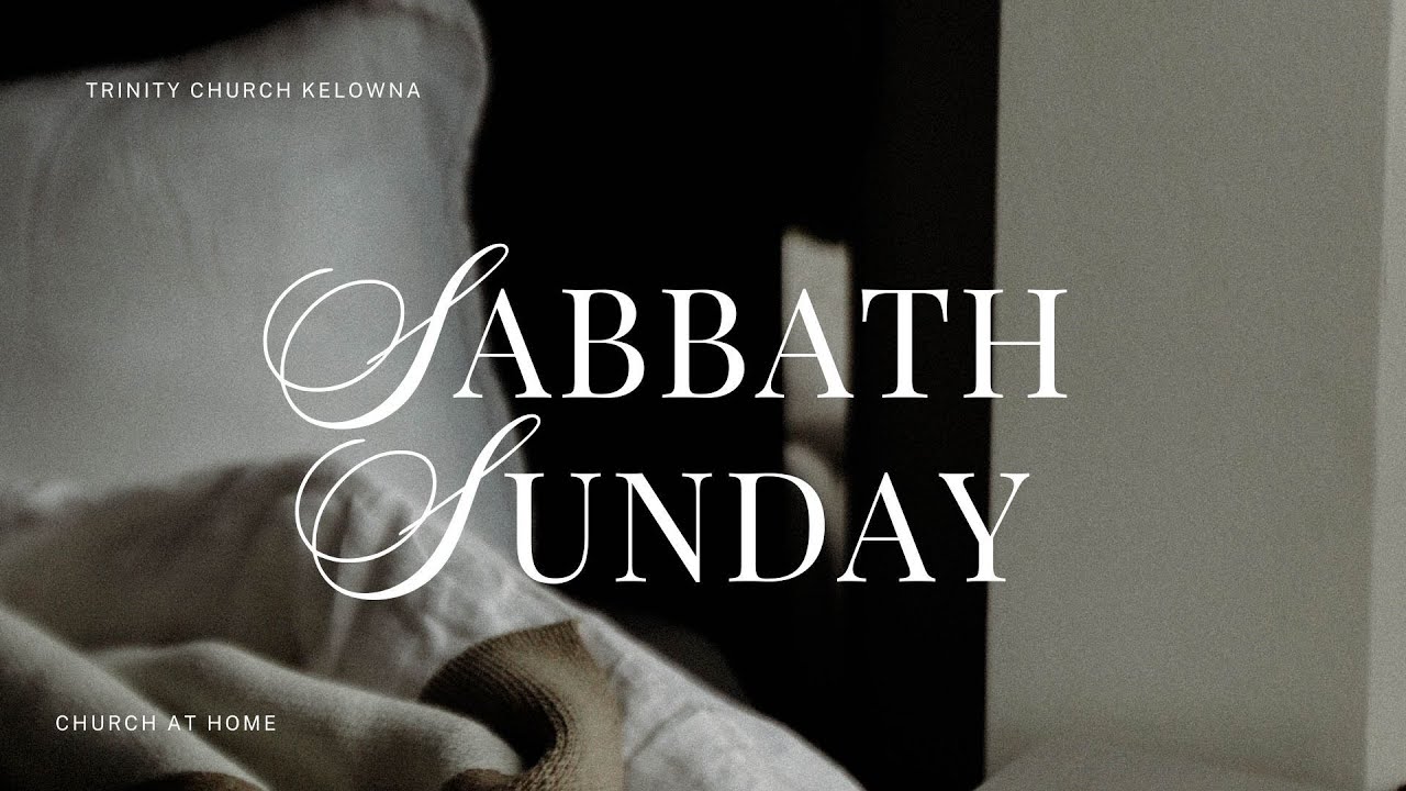 Sabbath Sunday | Online Weekend Service - YouTube