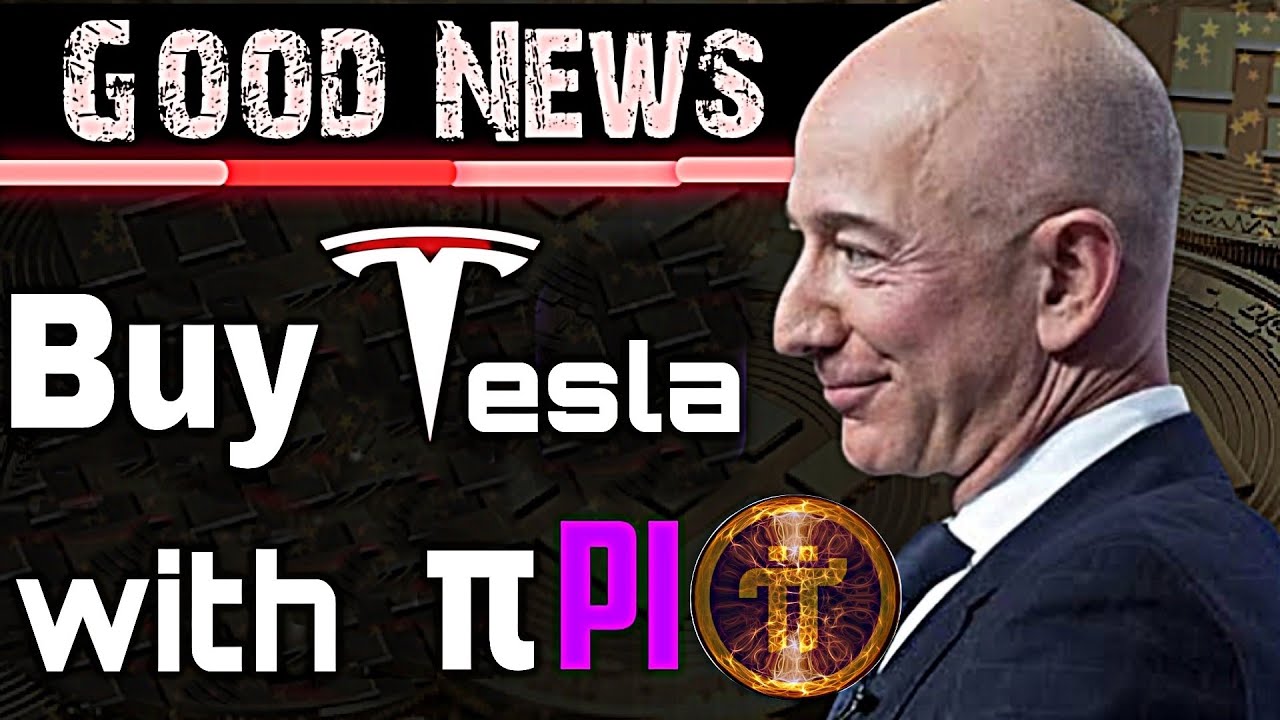 PI Network Update: How To Buy Latest Tesla 2022 with 432 Pi Coin - YouTube