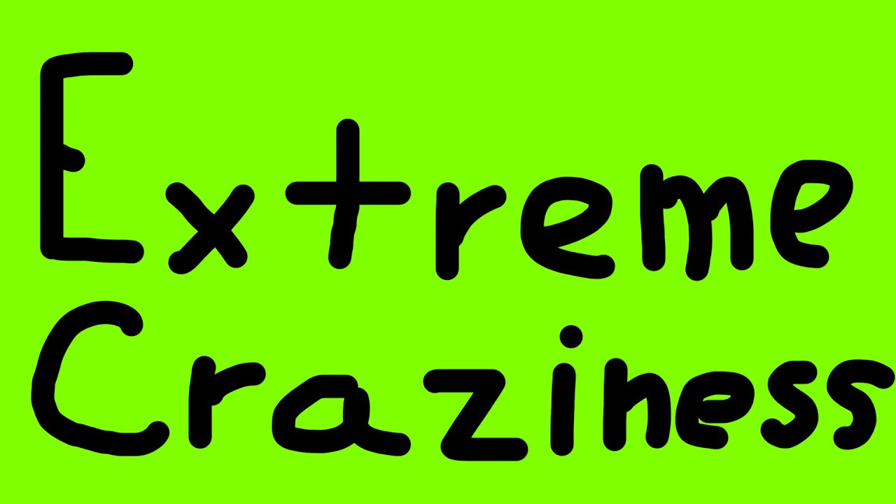 THIS A EXTREME CRAZINESS YouTube this-a-extreme-craziness-youtube