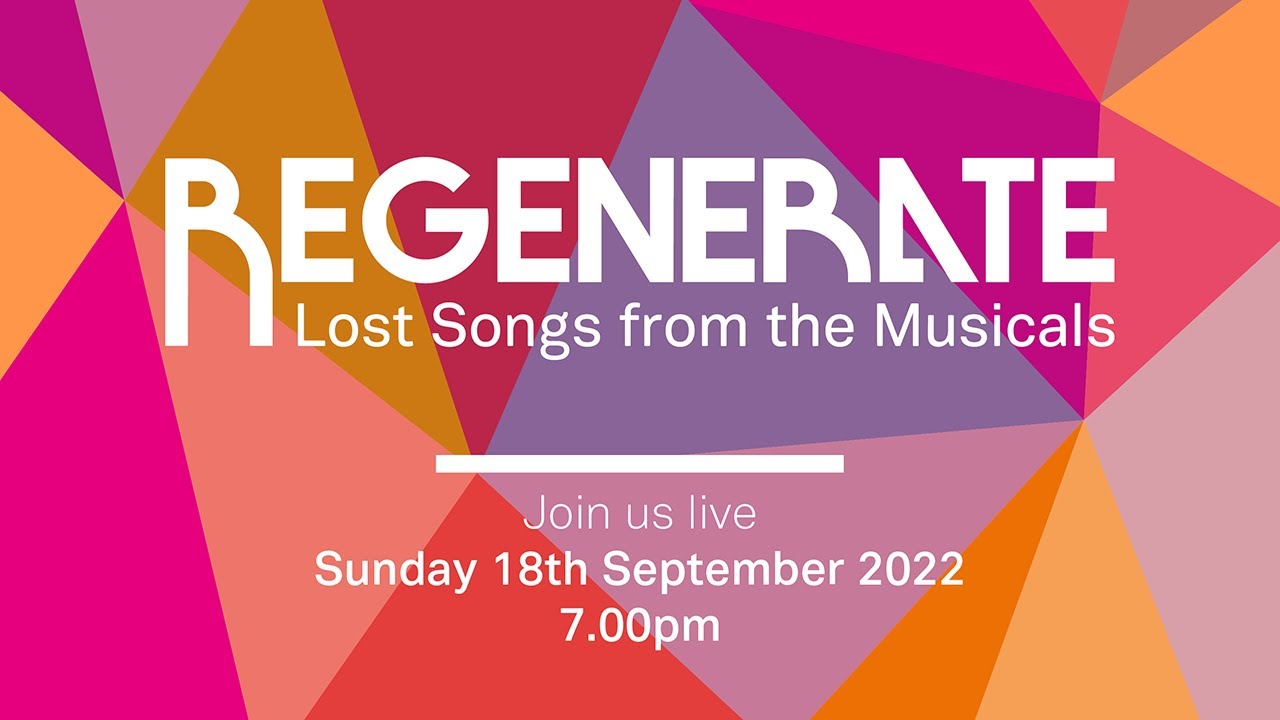 REGENERATE TRAILER: Lost Songs from the Musicals - YouTube