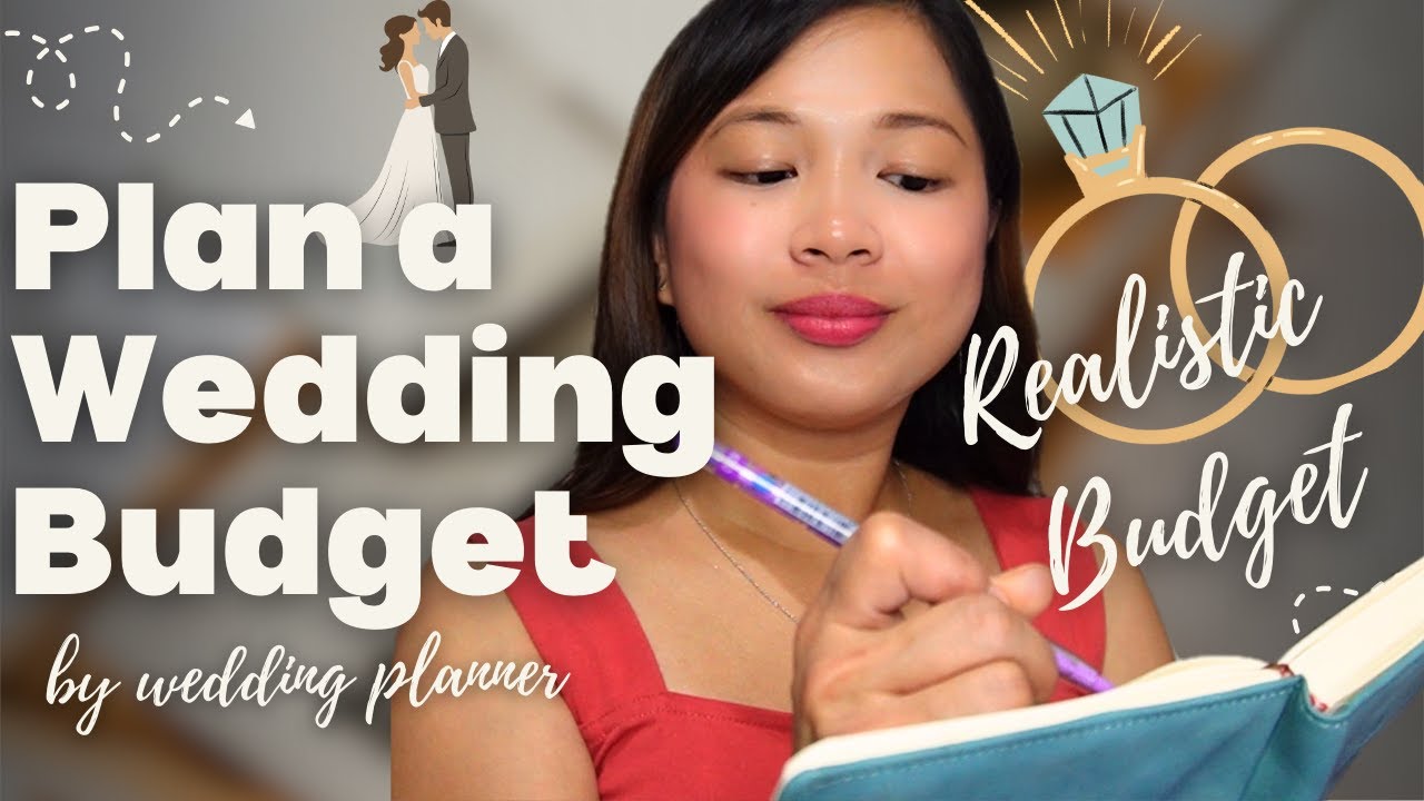How to Plan a Wedding Budget: Setting a Realistic Budget for Your Big ...