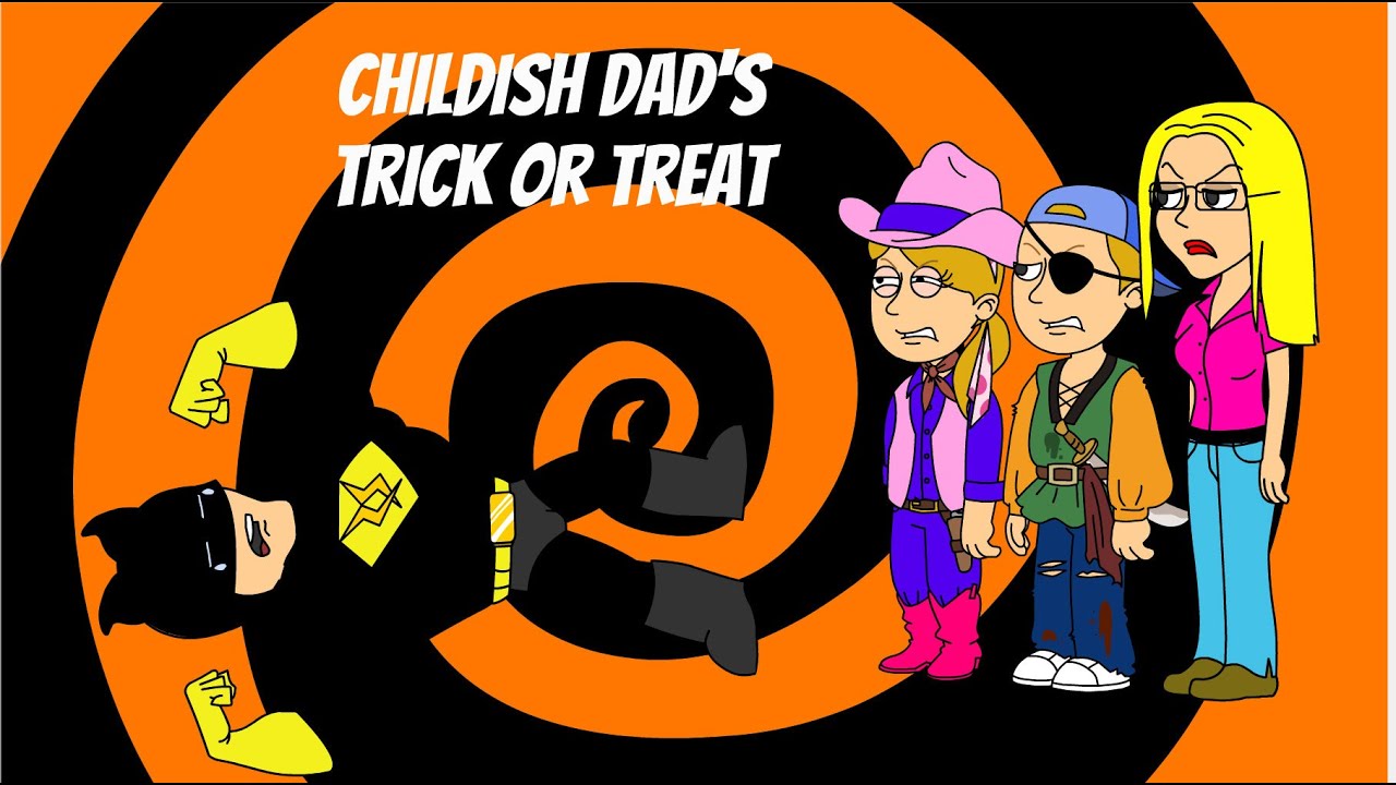 Childish Dad's Trick or Treat - YouTube