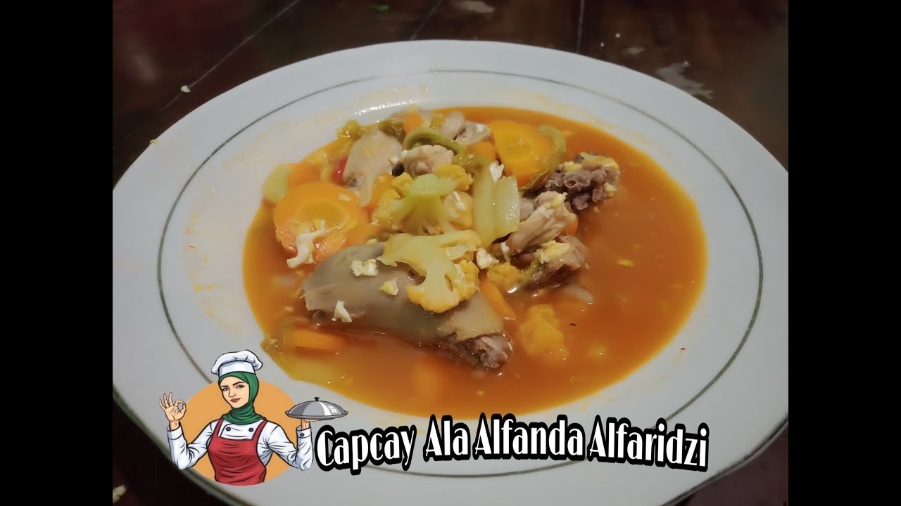 Resep Membuat Capjai ala Alfanda Alfaridzi || Enak dan Simple.. # ...