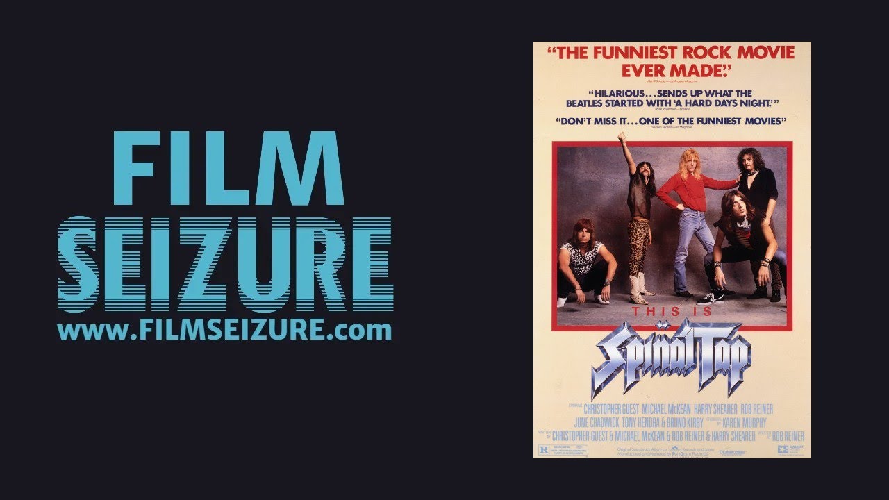 Film Seizure Episode #383 - This Is Spinal Tap - YouTube