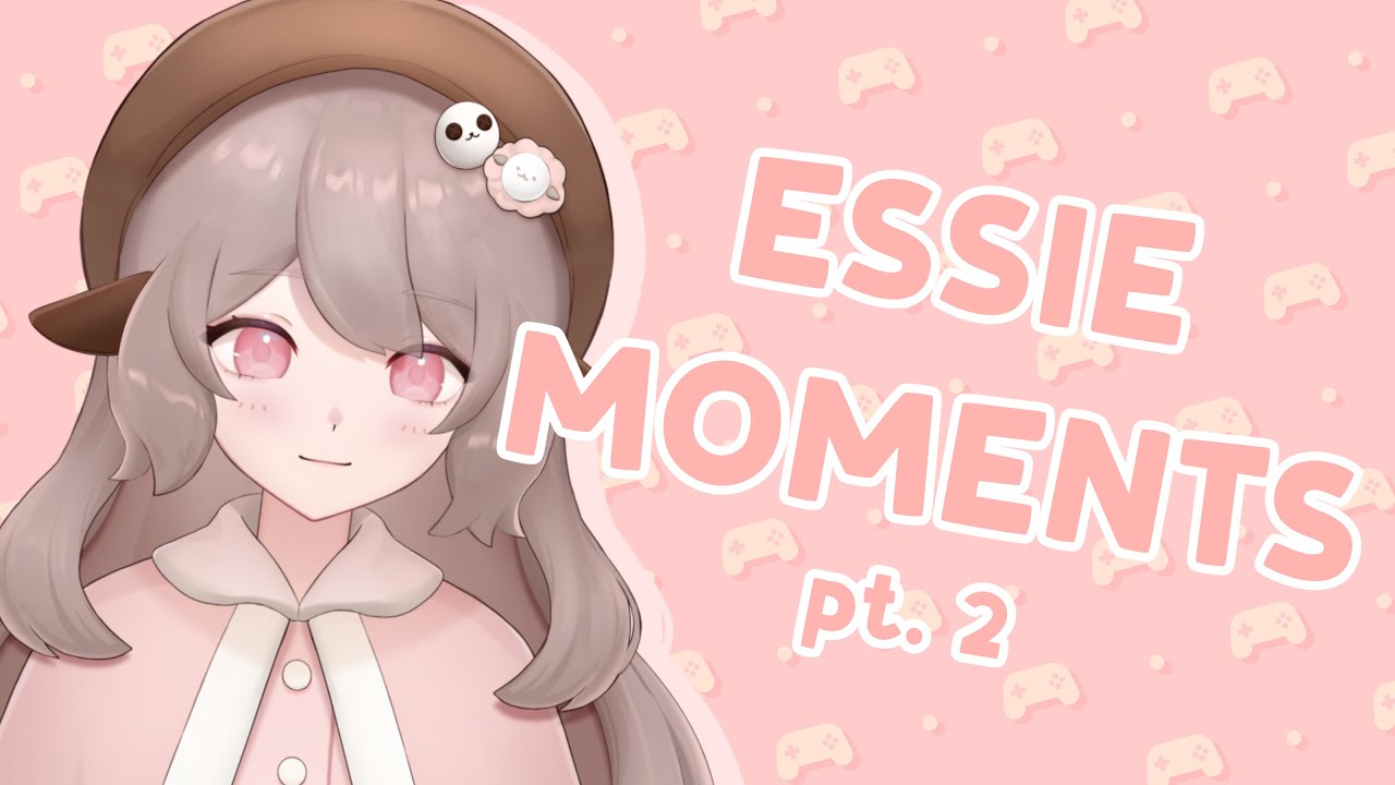 【CLIP COMPILATION】 Essie Moments Part 2 - YouTube
