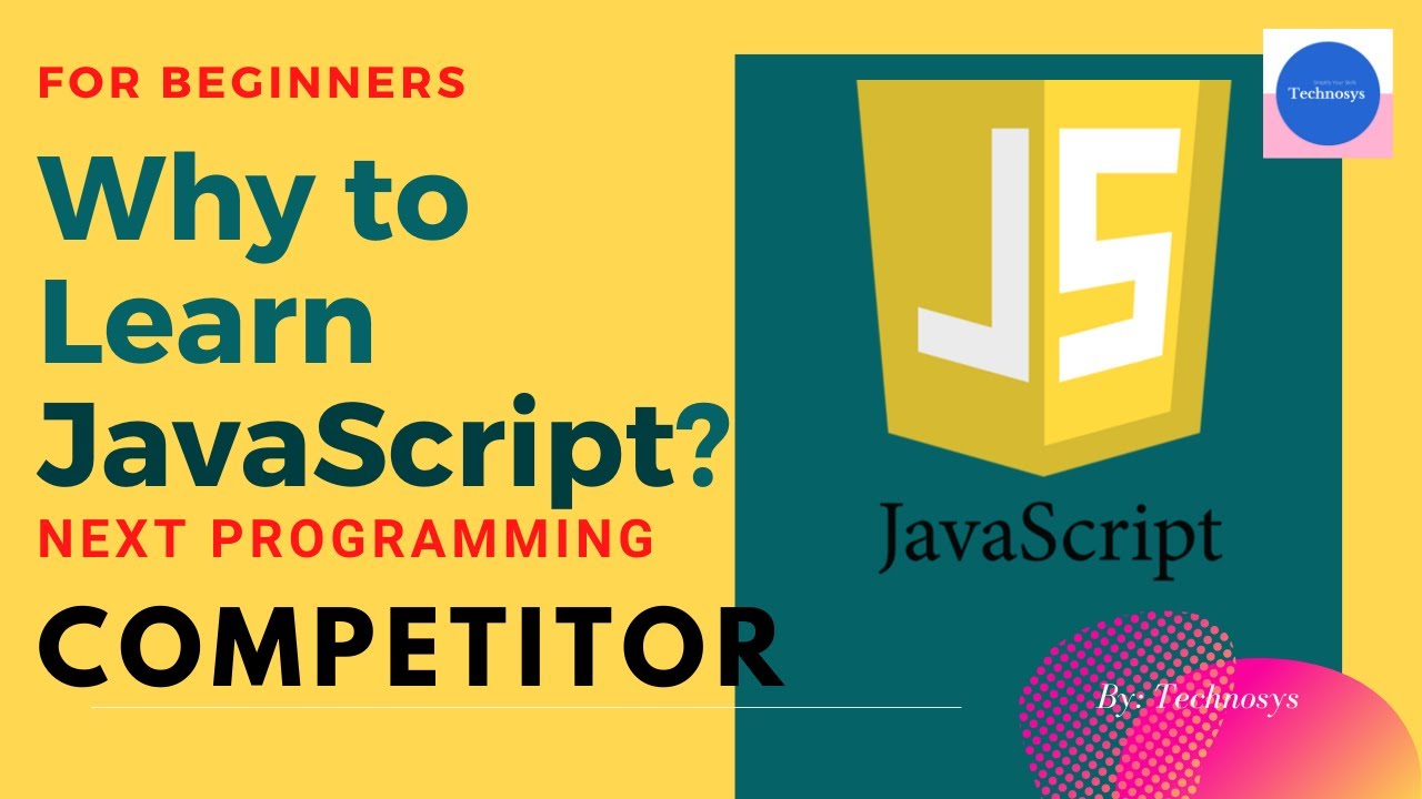 Easy Way To Learn Javascript Why To Learn Javascript Why 5249