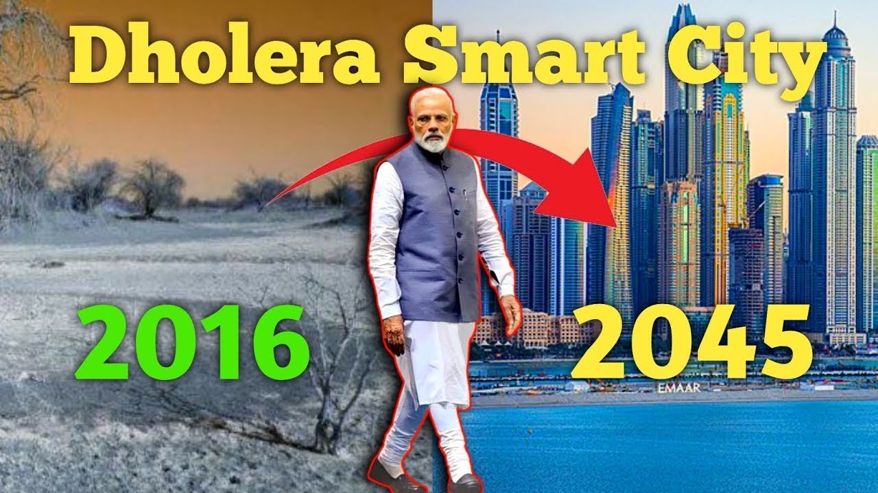 Narendra Modi on Dholera Smart City Project Mega Infrstructure for Mega ...