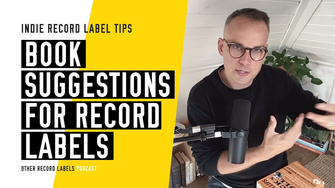 Book Recommendations for Record Labels - (How to Run an Indie Record ...
