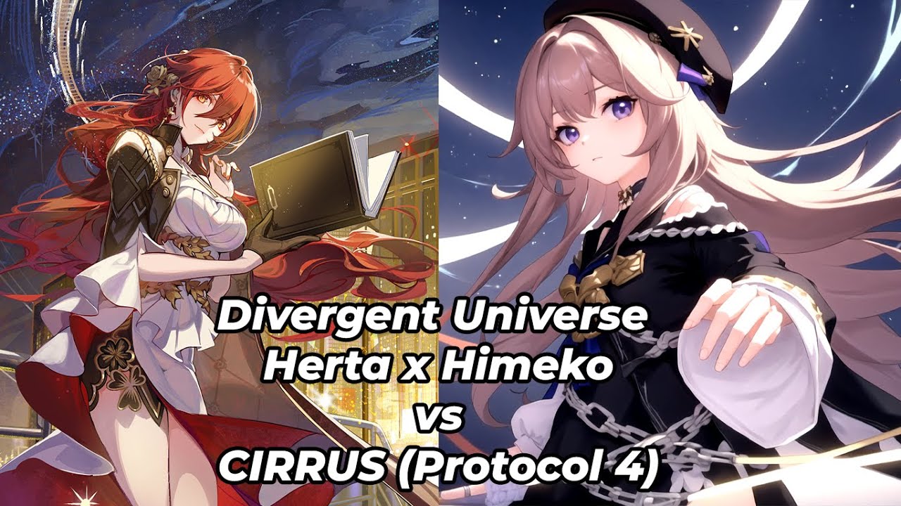 Unlimited Ultimate Herta x Himeko VS Cirrus Protocol 4 - YouTube