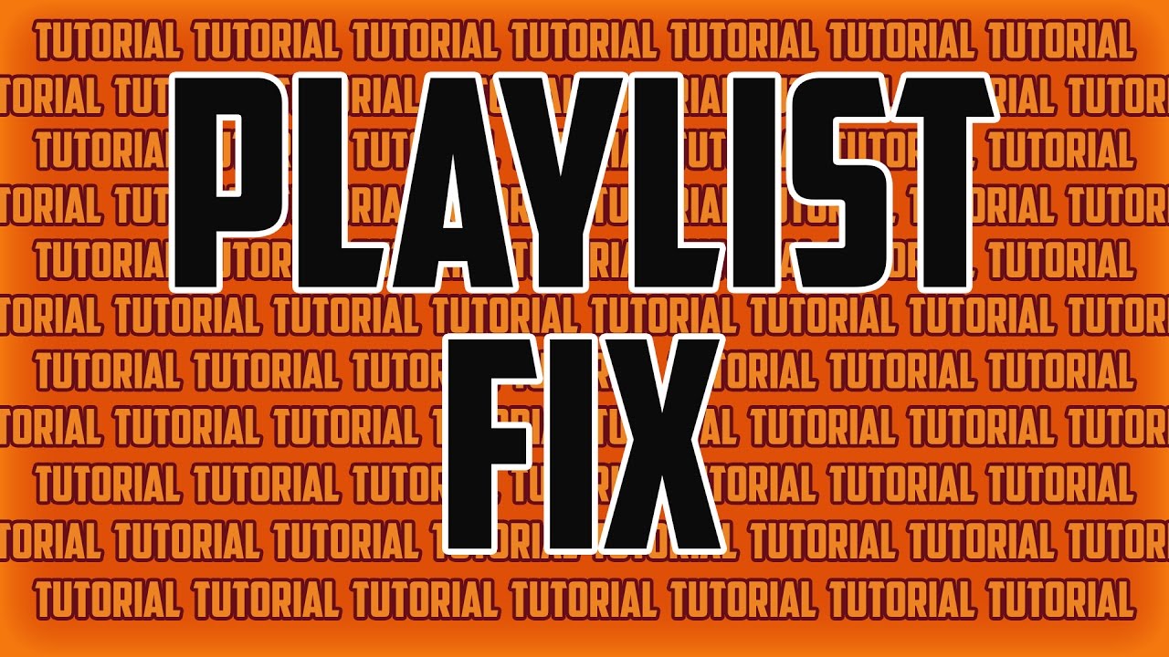 How to fix Youtube playlists | Tutorial - YouTube