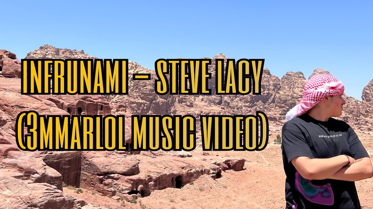 infrunami - steve lacy (3mmarlol music video) - YouTube