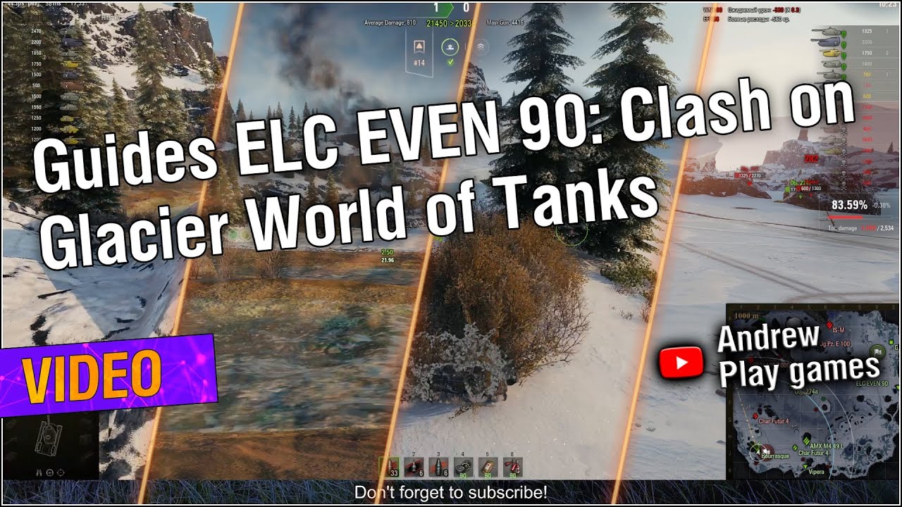 🚩 Guides ELC EVEN 90: Clash on Glacier World of Tanks #worldoftanks # ...