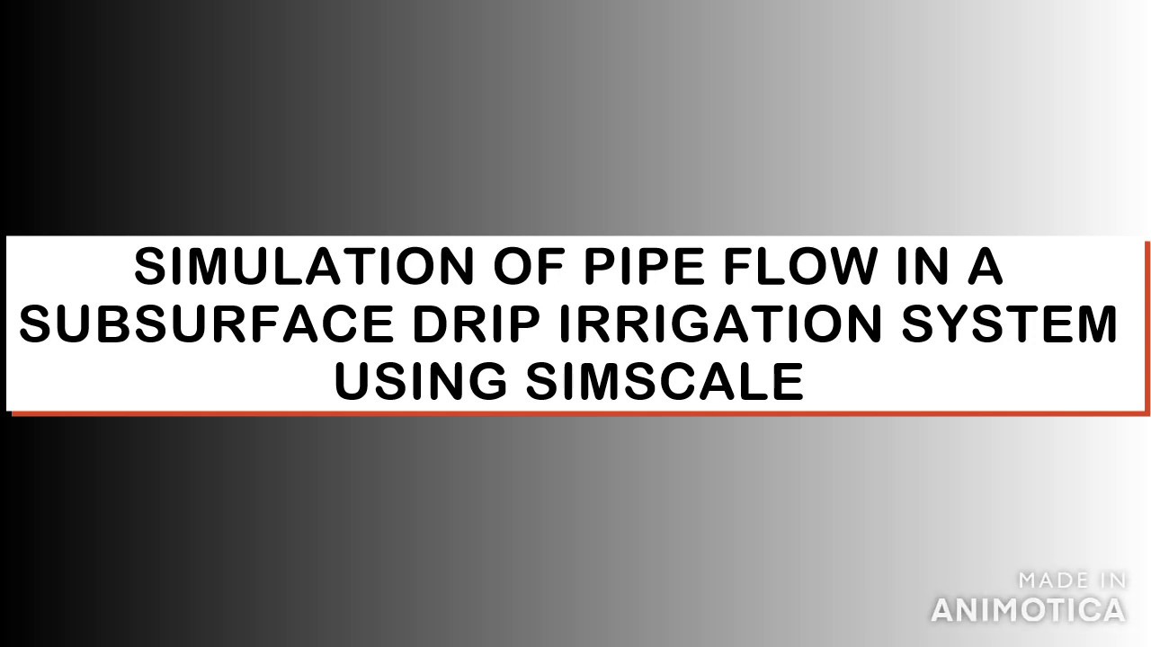 Flow of Velocity and Pressure in Drip Irrigation Pipes | Simulation Using Simscale - YouTube