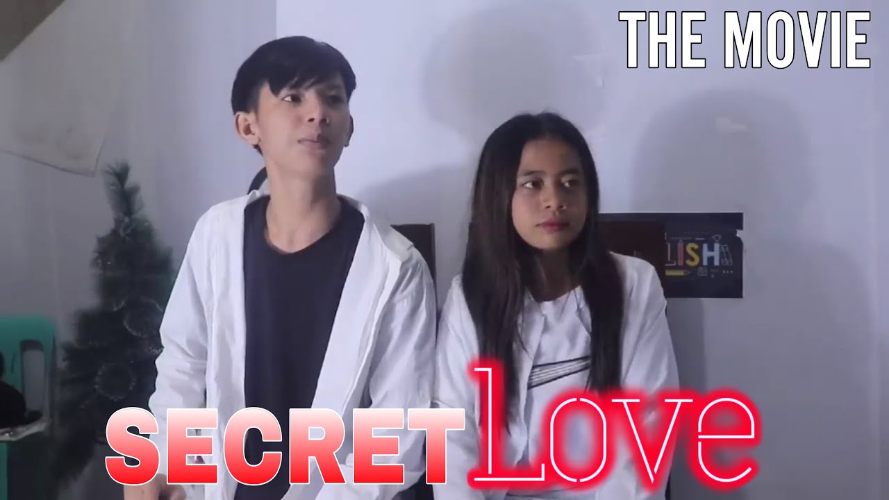 "SECRET LOVE" THE MOVIE PART 1 - YouTube