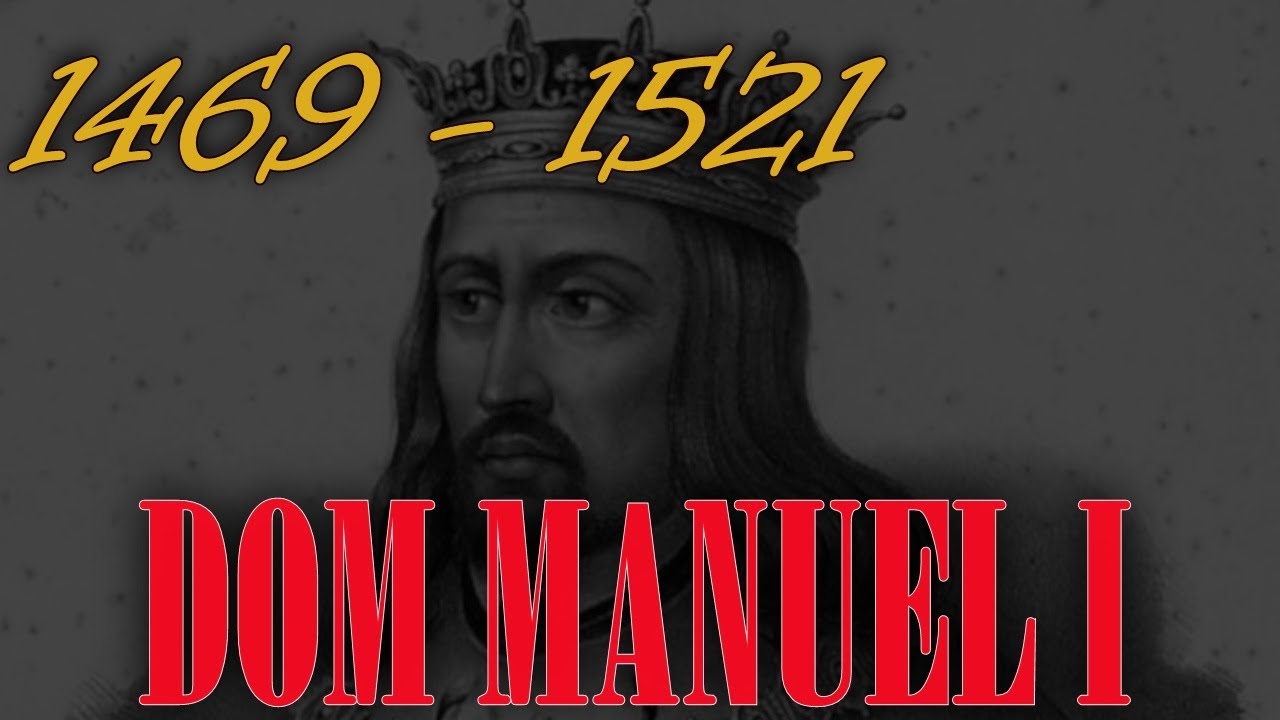 Dom Manuel I de Portugal - Biografia - YouTube