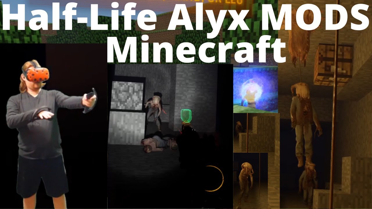 When you lose your hand | Half-Life Alyx VR | Mods | Minecraft by V.exe ...