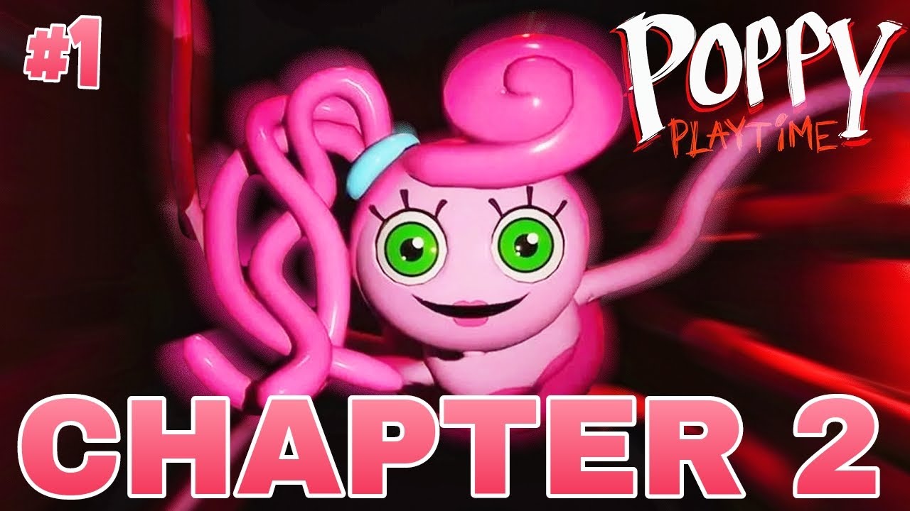 POPPY PLAYTIME CHAPTER 2 PART 1 😱 - YouTube