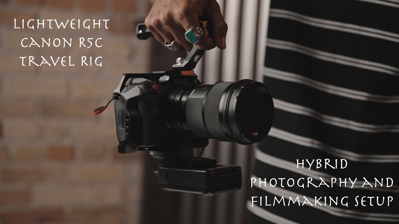 Canon R5C Best Lightweight Travel Rig - YouTube