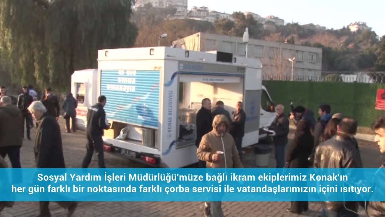 Konak Belediyesi - Sıcak Çorba Servisi - YouTube