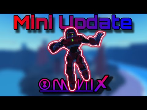 (Roblox) Omni-X (Omini-X Definitive) | Mini Update (Water Hazard + Ultimate Osmosian)