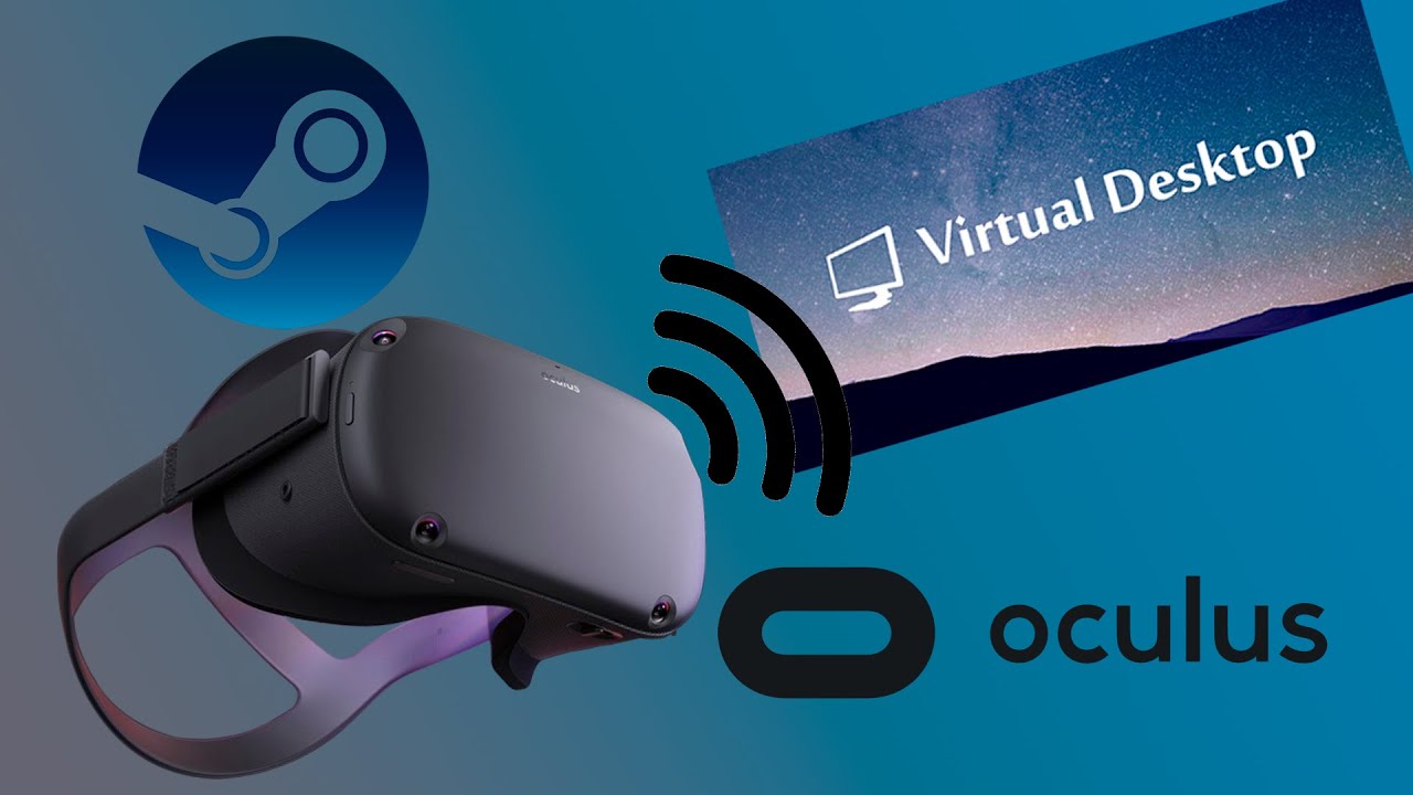 Virtual Desktop |Todos tus juegos de PCVR en tu Oculus Quest SIN CABLES ...
