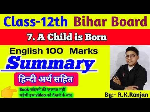 CH-7. "A Child is Born" summary Of Class 12th English 100 Marks ...
