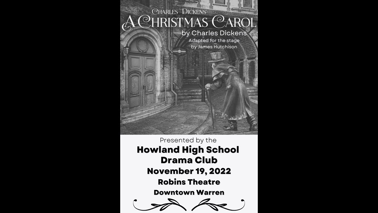 Howland Drama Club Presents: A Christmas Carol - YouTube