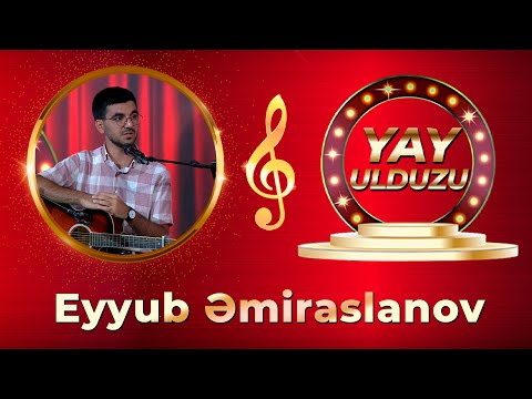 Eyyub Əmiraslanov - YAY ULDUZU - ARB TV - TAM HİSSƏ