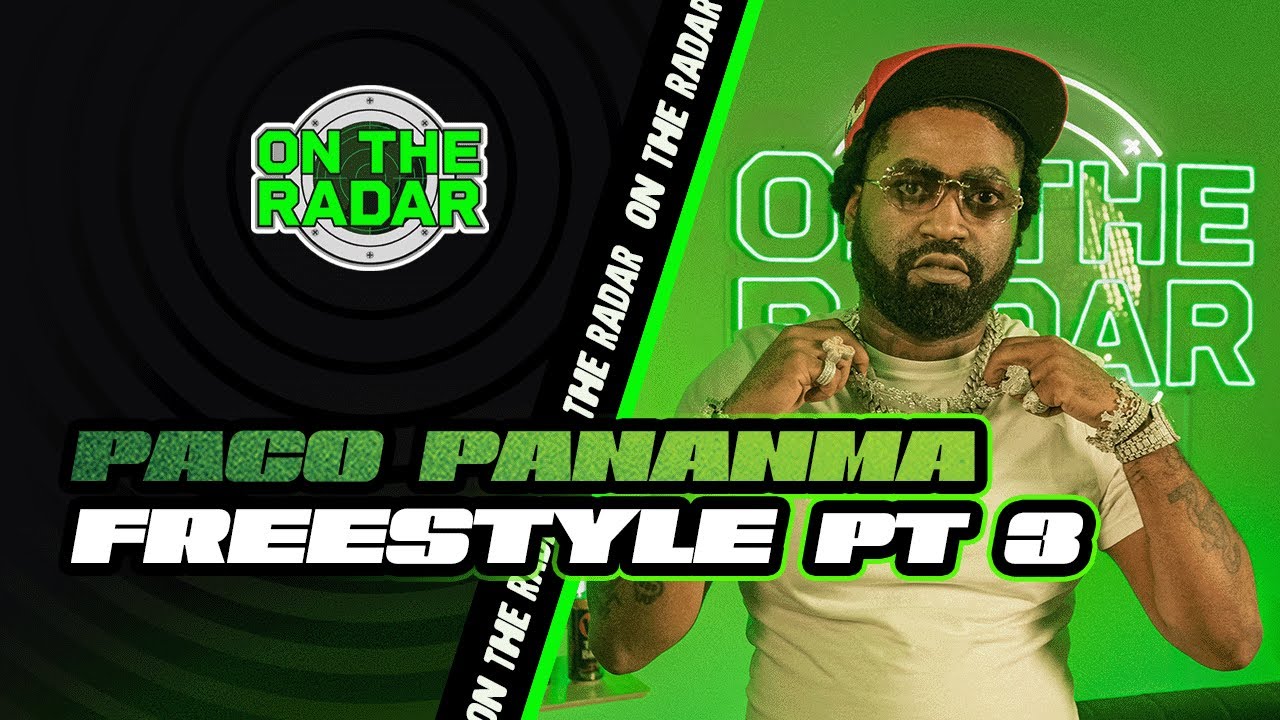The Paco Panama "On The Radar" freestyle (PART 3) - YouTube