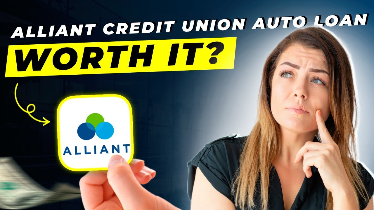 Alliant Credit Union Auto Loan Review 2025 – Low Rates & Easy Approval ...