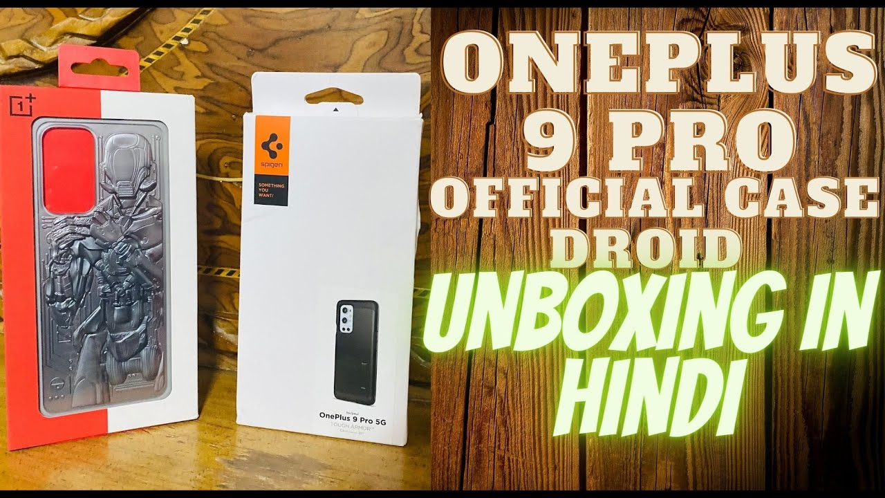 Official Oneplus 9 Pro Droid Case And Spigen Tough Case Unboxing In ...