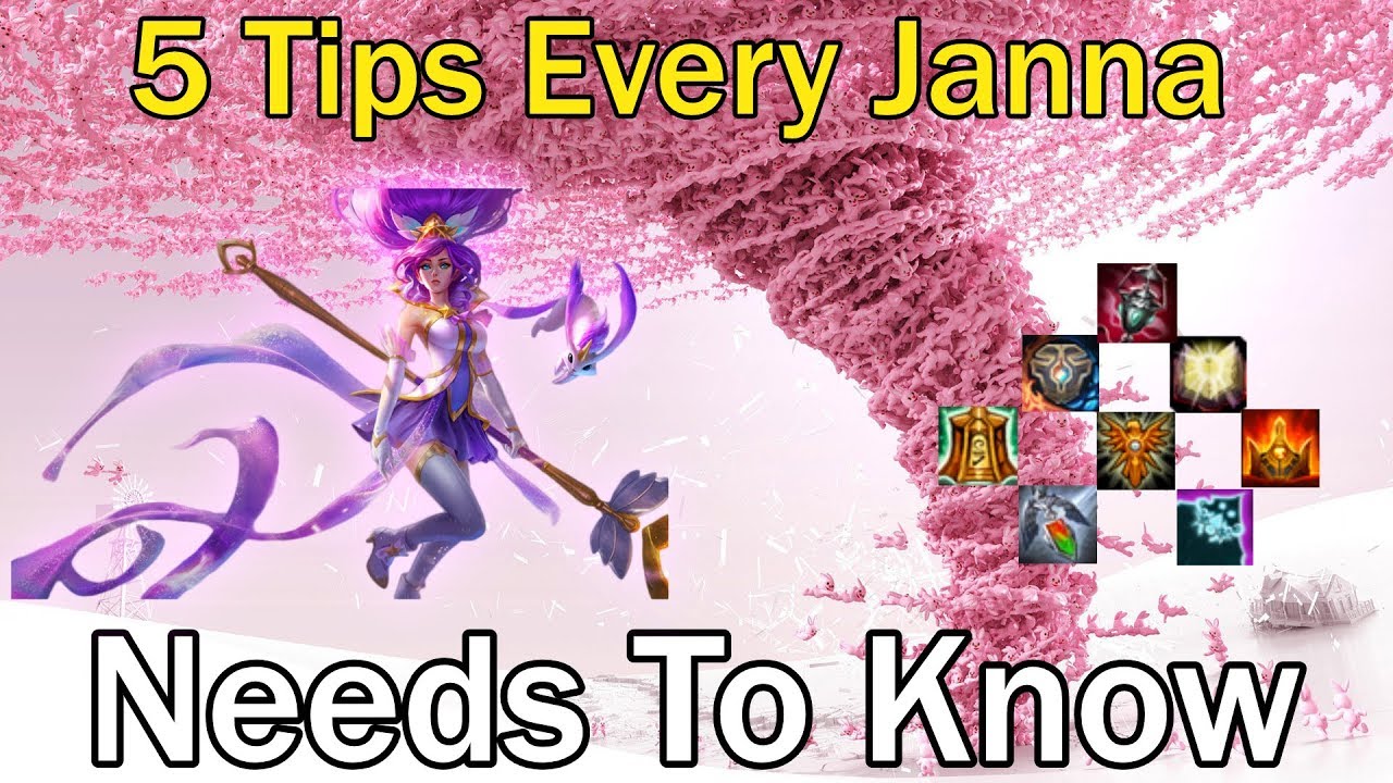 5 Things Every Janna Needs To Know ! League of Legends Janna Guide ...