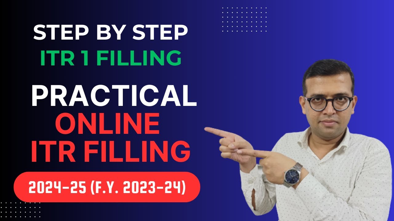Step by Step ITR Filing 1 Online 2024-25 (FY 2023-24)| Complete ...