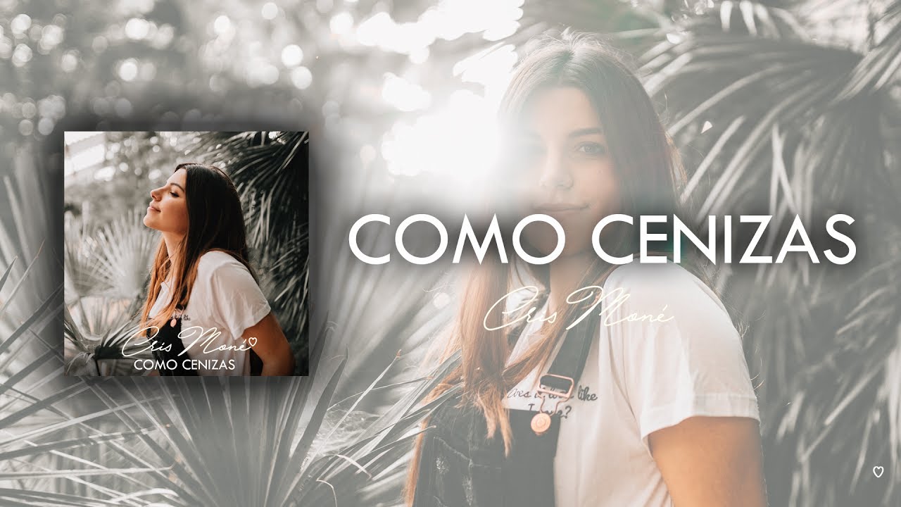 Cris Moné - Como Cenizas [Official Lyric Video] - YouTube