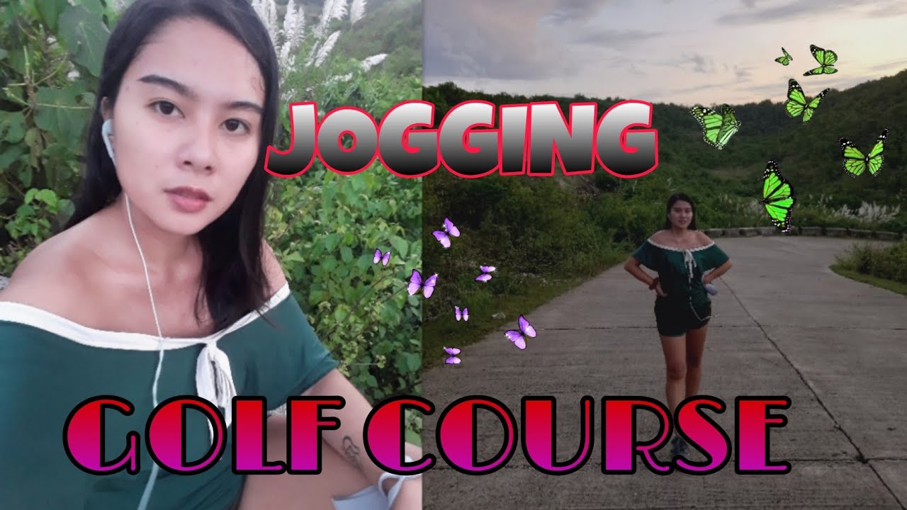 Hiking/Jogging @Golf Course Danao #Jogging #Hike / Generesa Enriquez ...