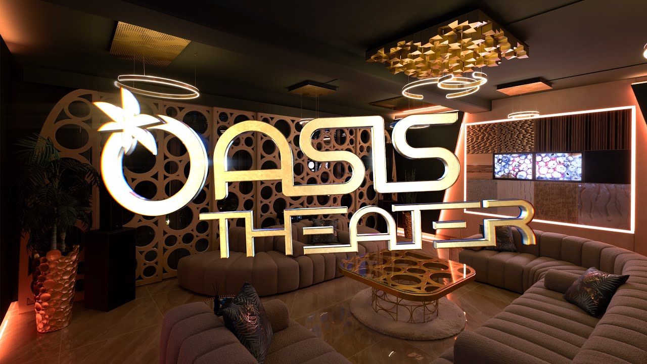 Grand Opening OASIS Theater & Lounge 4K Version - YouTube