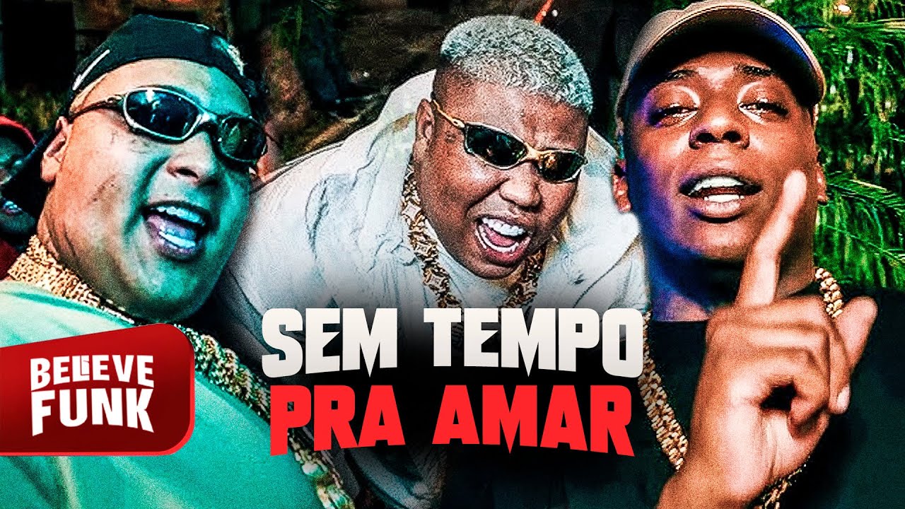 SEM TEMPO PRA AMAR | MC GP, MC RYAN, MC NEGÃO ORIGINAL | (DJ Rafinha Original) - YouTube